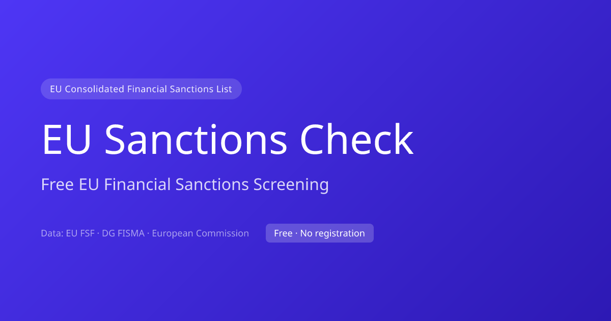 EU Sanctions Check — Free EU Financial Sanctions Screening